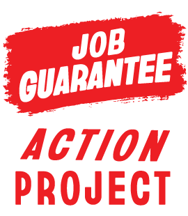 Job Guarantee – Action Project